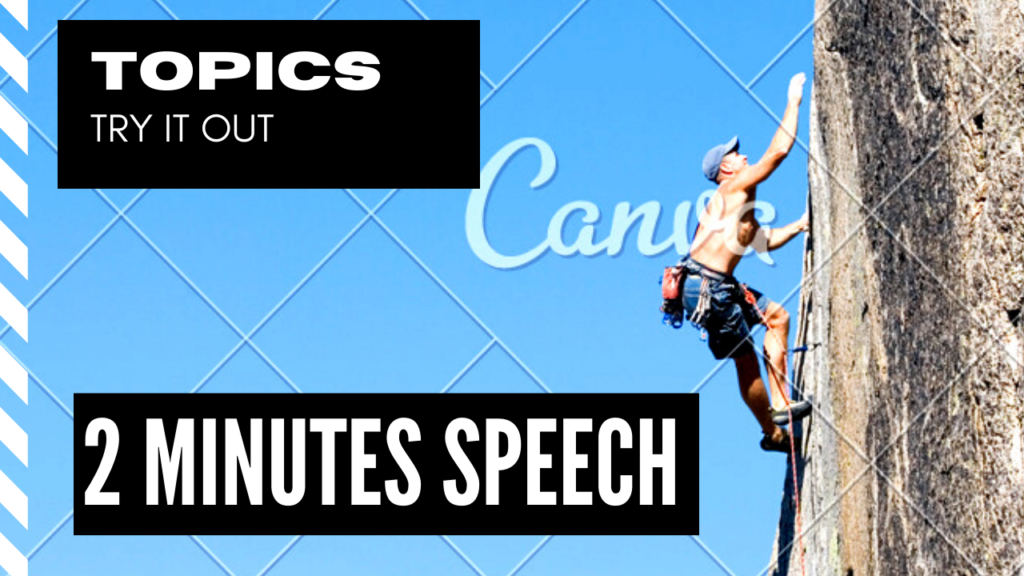 Best And Useful 2 Minutes Speech Topics