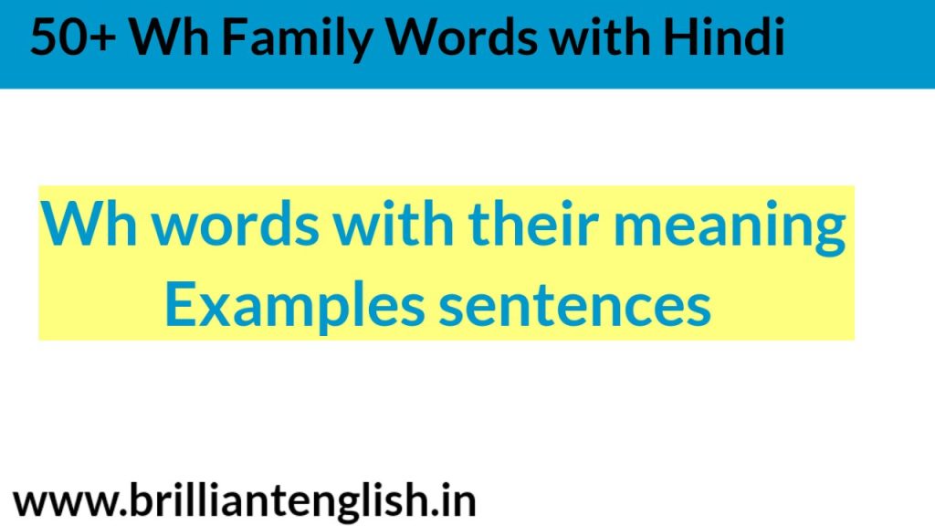 50+ Wh Family Words | Best Tricks To Memorize Them